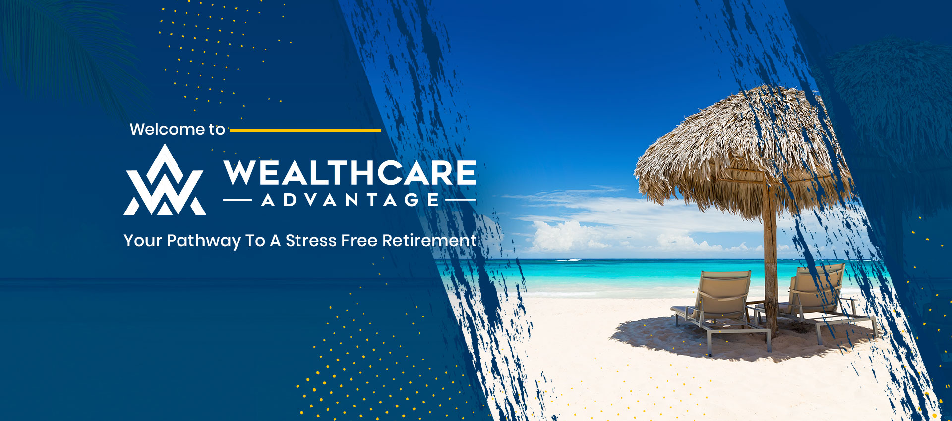 Wealthcare Advantage – Wealthcare Advantage
